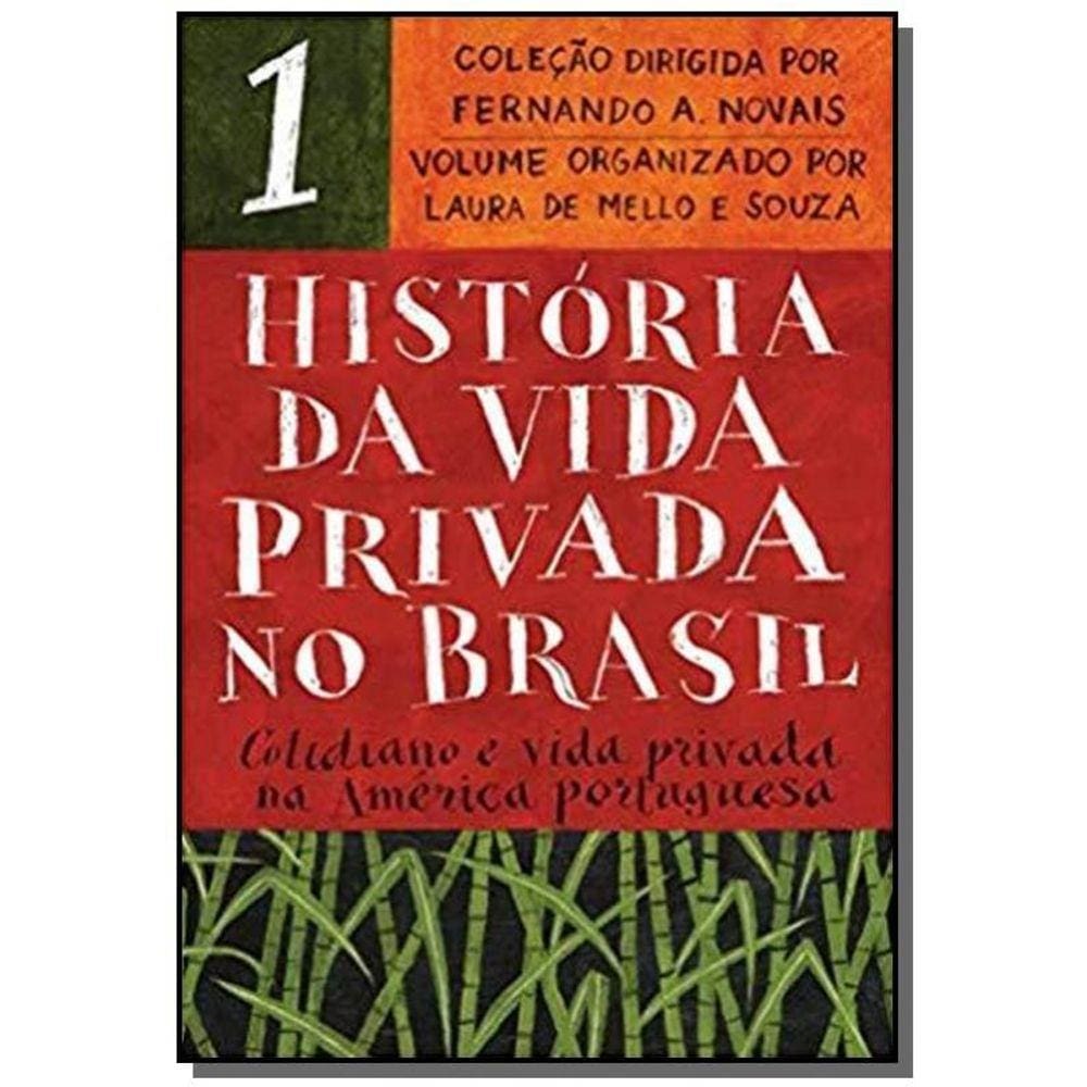 Historia da vida privada do brasil colecao | Casas Bahia Historia da vida privada do brasil colecao | Casas Bahia