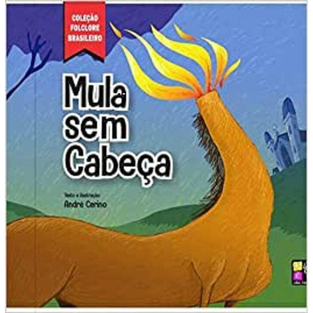 Mula sem cabea do folclore brasileiro | Casas Bahia