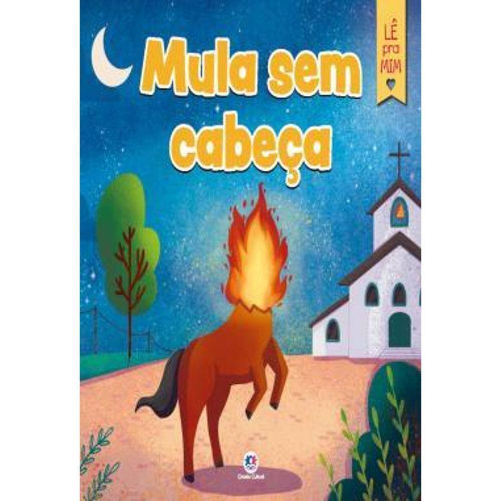 Imagens da mula sem cabeca | Casas Bahia