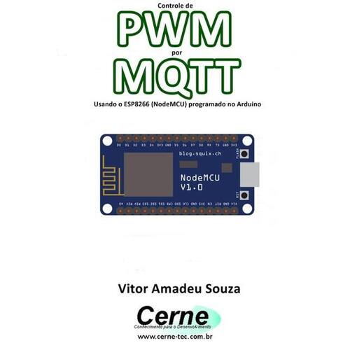 Controle De Pwm Por Mqtt Usando O Esp8266 | Casas Bahia Controle De Pwm Por Mqtt Usando O Esp8266 | Casas Bahia
