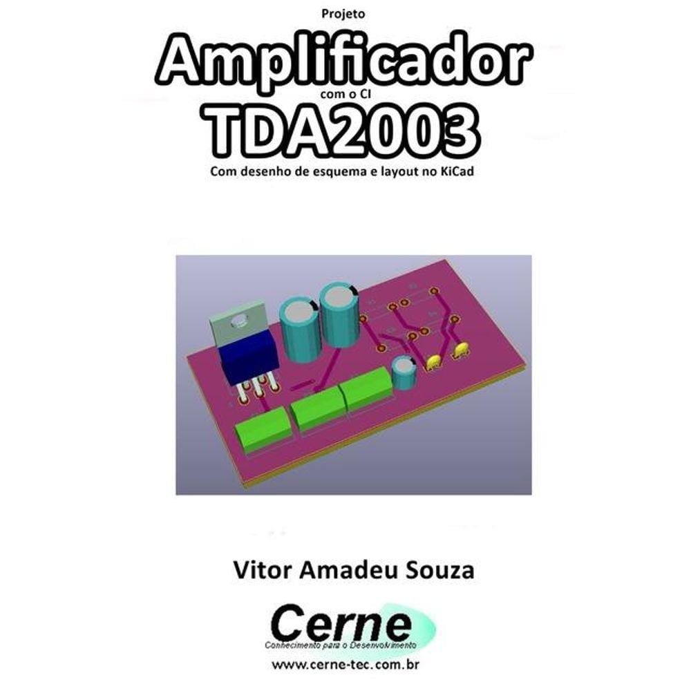 Esquema amplificador tda2003 | Casas Bahia