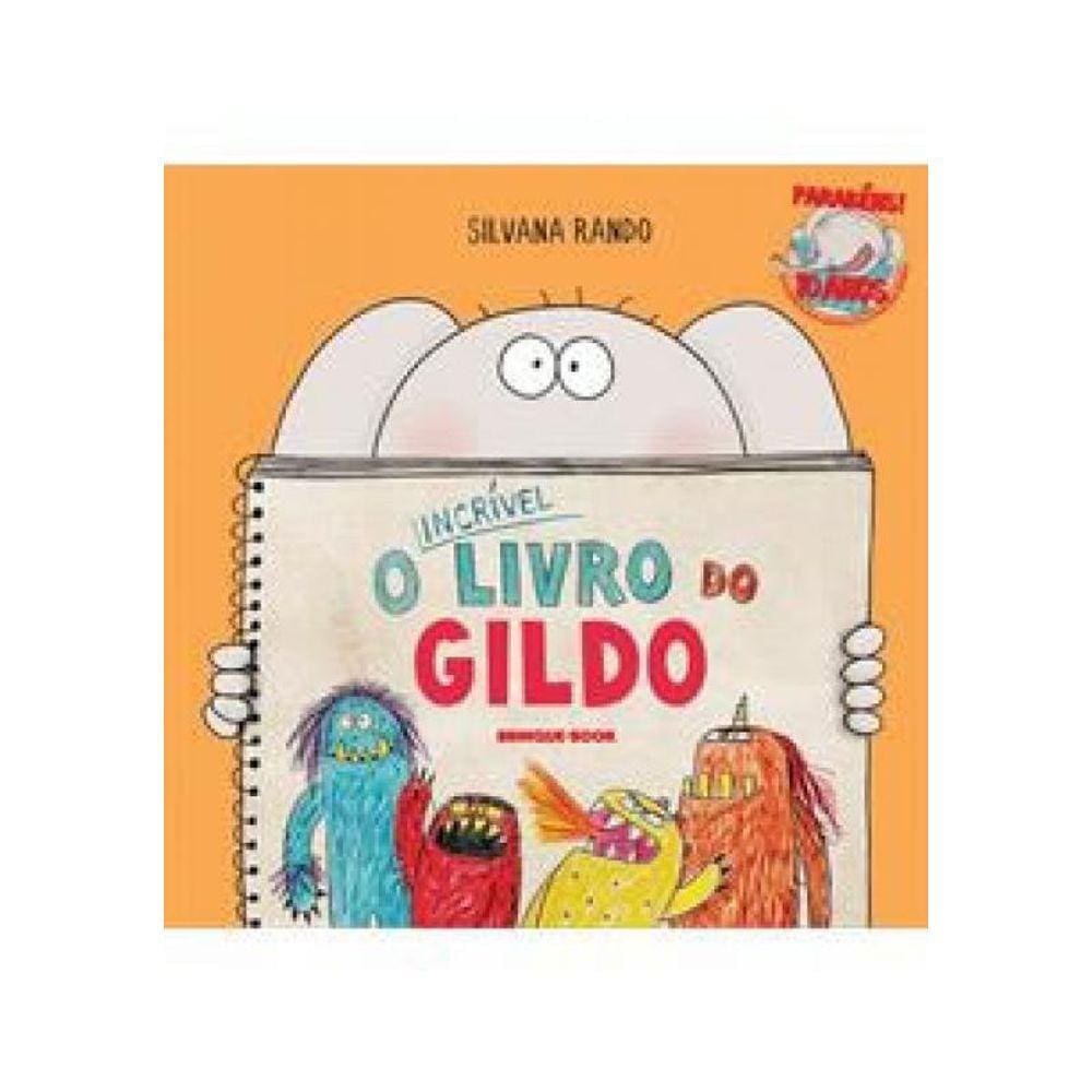 O incrivel livro do gildo | Casas Bahia