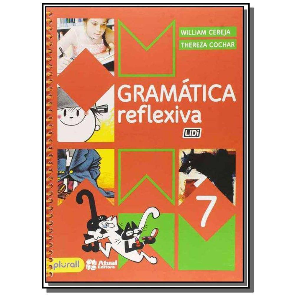 Gramatica reflexiva 7o ano atual editora | Black Friday Casas Bahia
