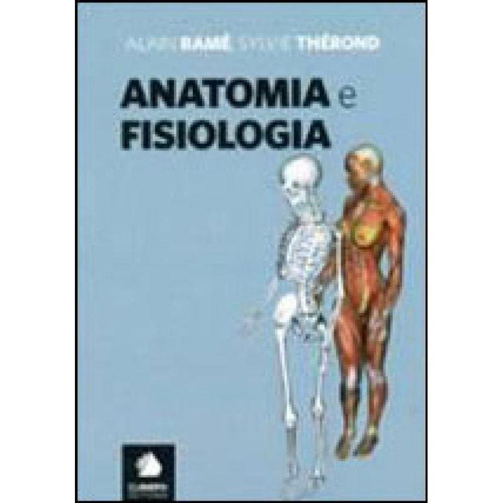 Anatomia e fisiologia humana enfermagem | Casas Bahia
