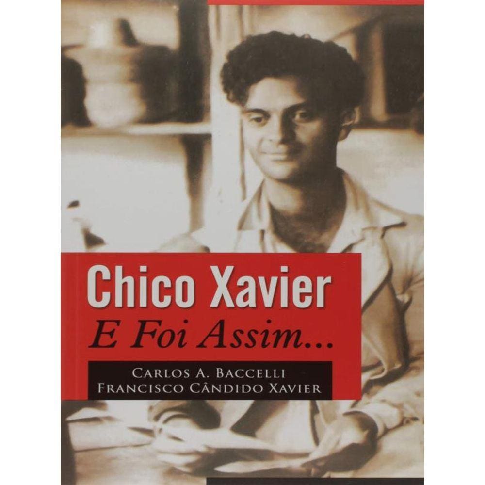 Quem foi chico xavier | Casas Bahia