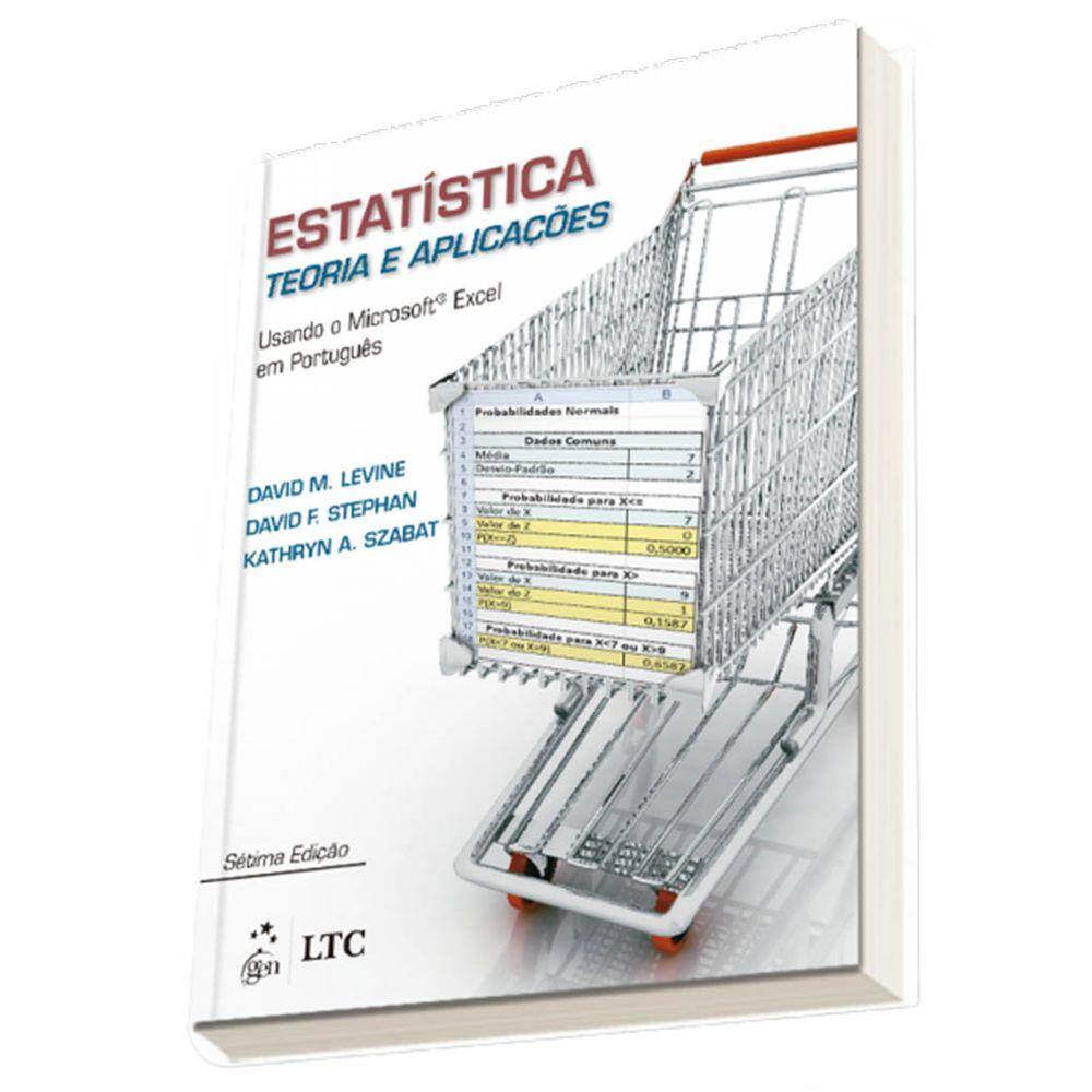 Livro estatistica teoria e aplicacoes usando ms excel em portugues ... Livro estatistica teoria e aplicacoes usando ms excel em portugues ...